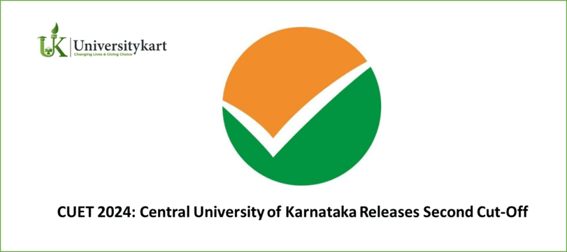 CUET 2024: Central University of Karnataka Releases Second Cut-Off