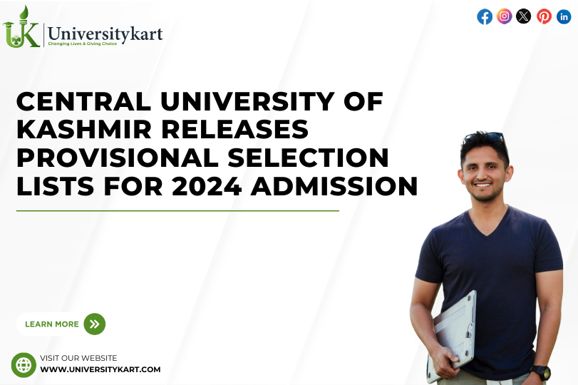 Central University of Kashmir Releases Provisional Selection Lists for ...