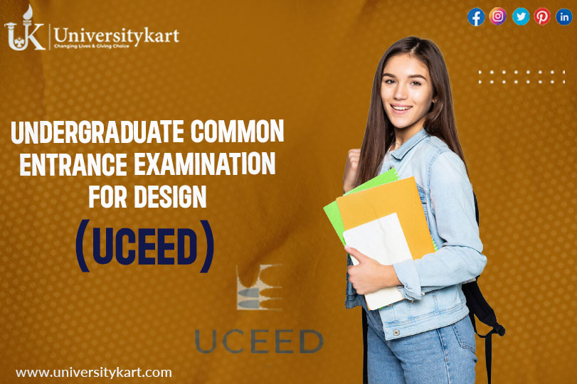 UCEED: Understanding the Undergraduate Common Entrance Examination for ...