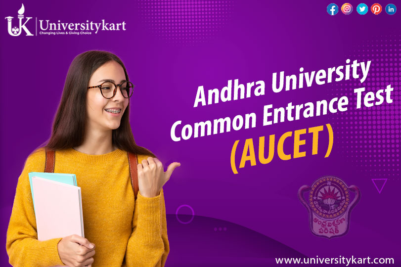 AUCET (Andhra University Common Entrance Test) - Your Path to Success